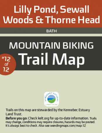 Map 12 - Lilly Pond, Sewall Woods & Thorne Head - Wending Maps & Wayfinding